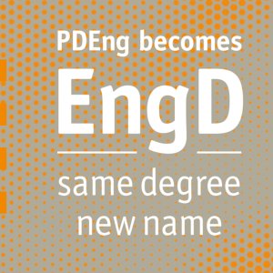 Switch from PDEng to EngD as of 1 September 2022