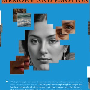 A-EYE MEMORY: EXPLORE HOW AI-REDRAWN IMAGES AFFECT MEMORY, EMOTION AND ...